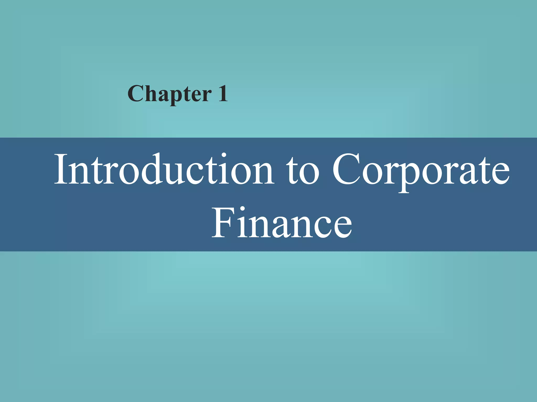 Introduction to corporate finance | PPTX