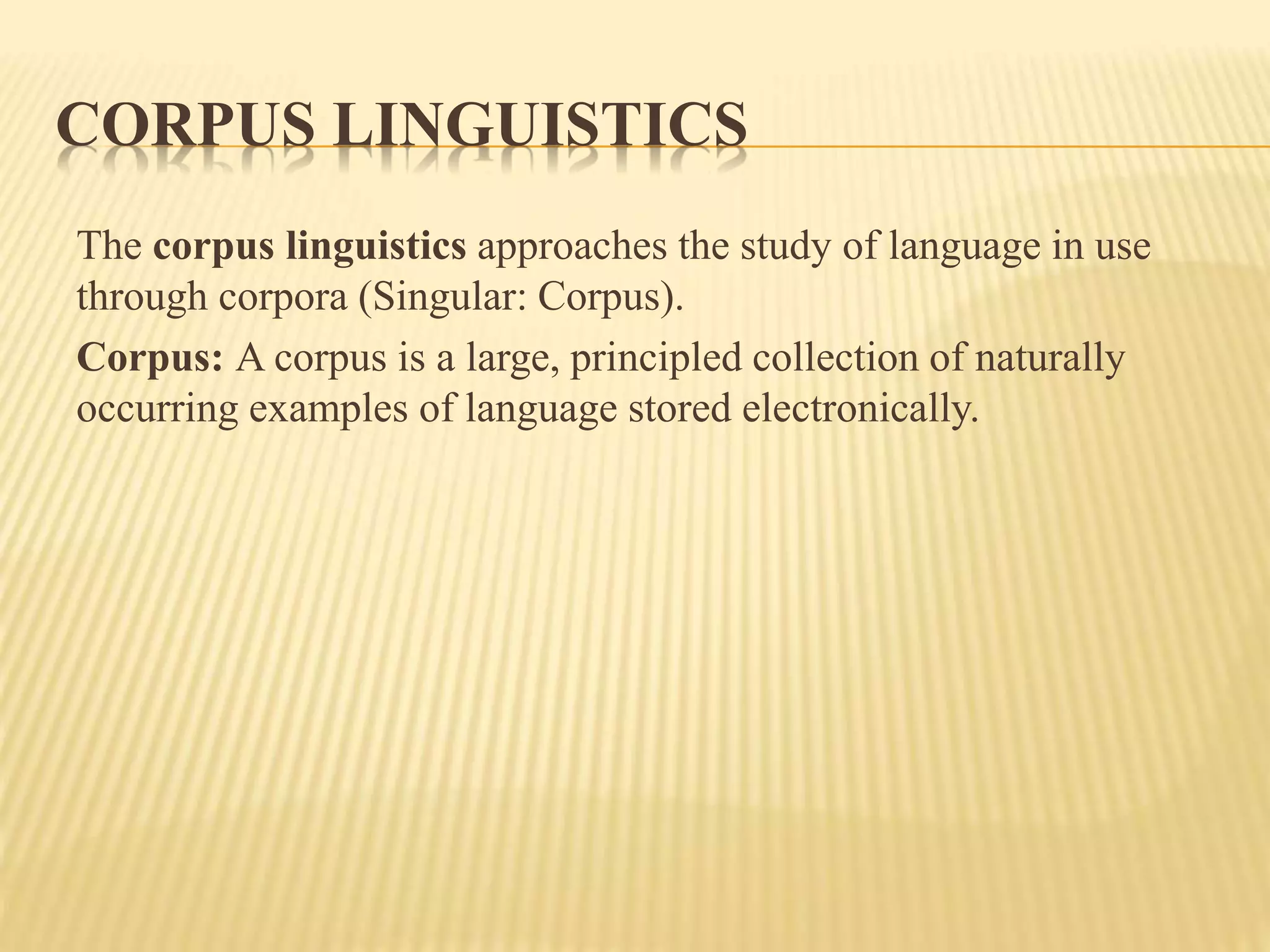 Introduction to corpus linguistics 1 | PPTX