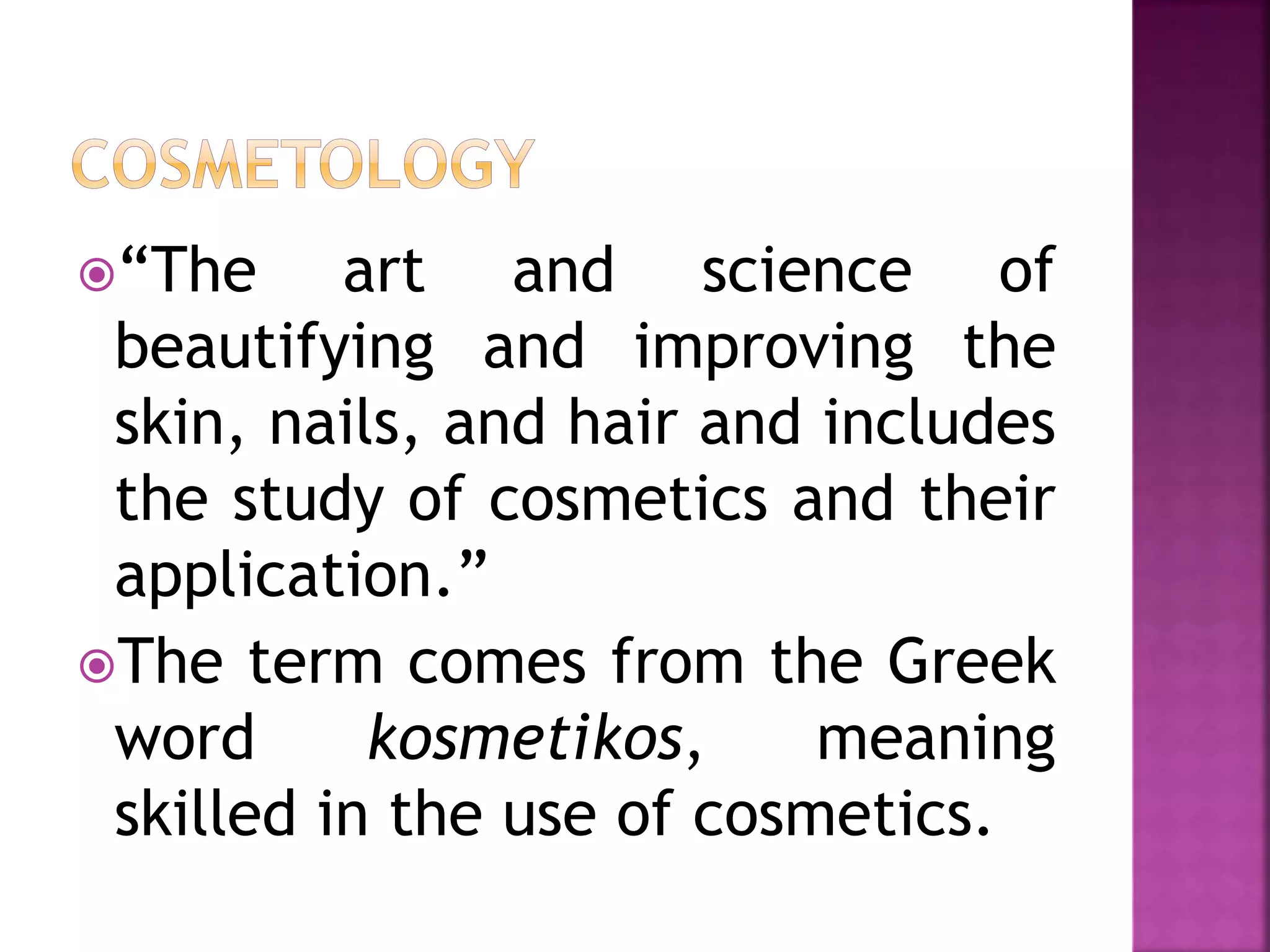 Introduction to cosmetology | PPTX