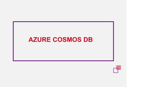 Introduction to Cosmos DB Presentation.pptx