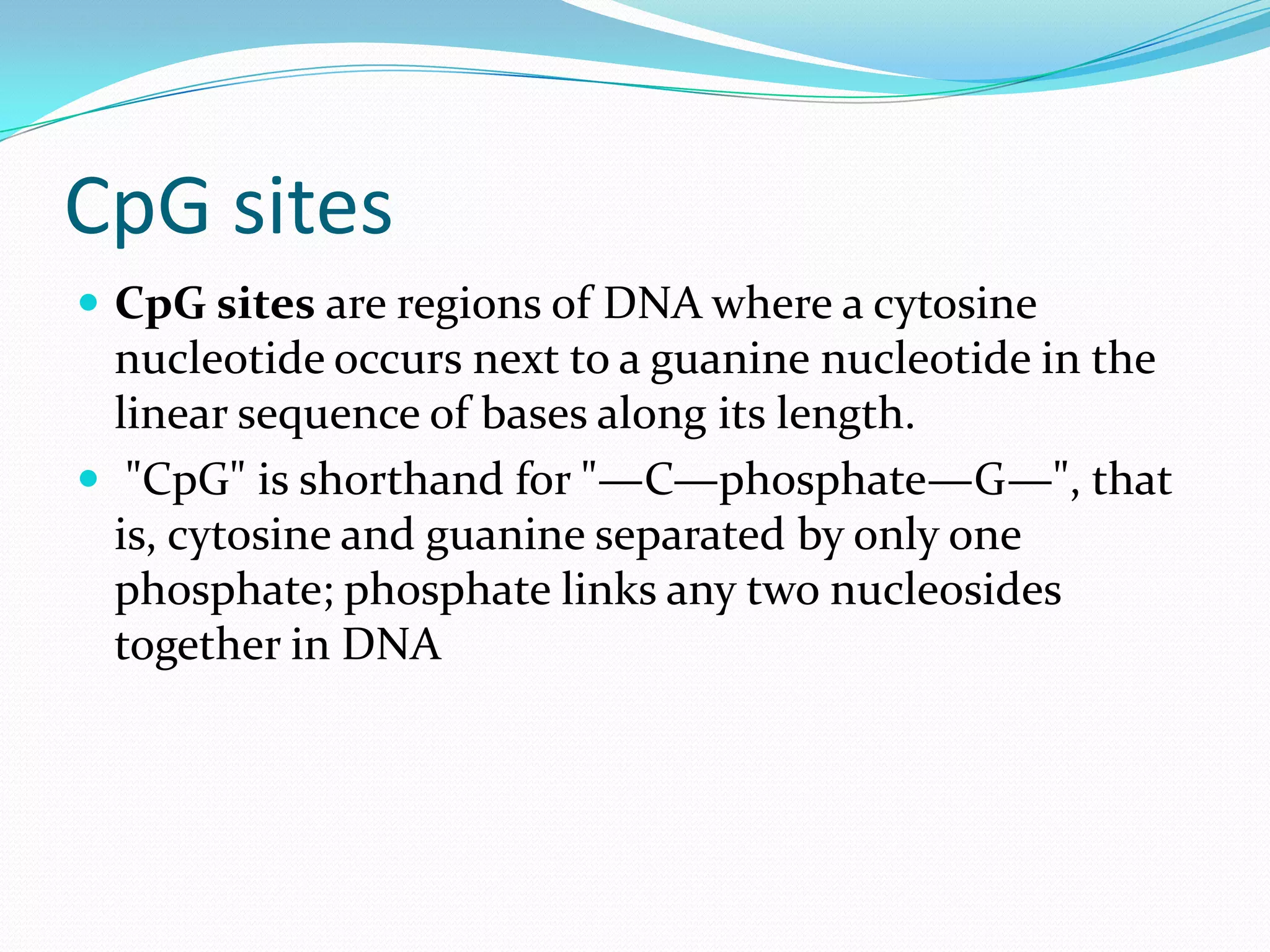Introduction to CpG island power point presentation | PPTX