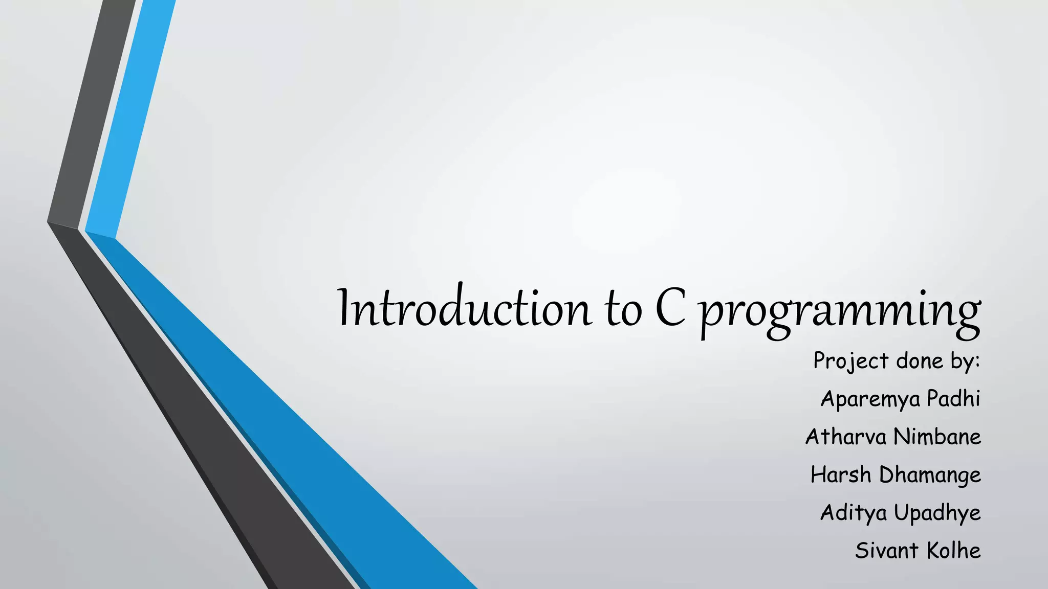 Introduction To C Programming Pptx Programming Languages Computing 2413