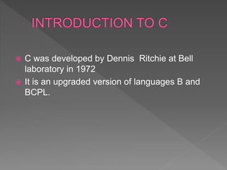Introduction to c programming | PPTX | Programming Languages | Computing