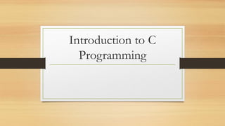 Introduction to Basics C Programming.pptx