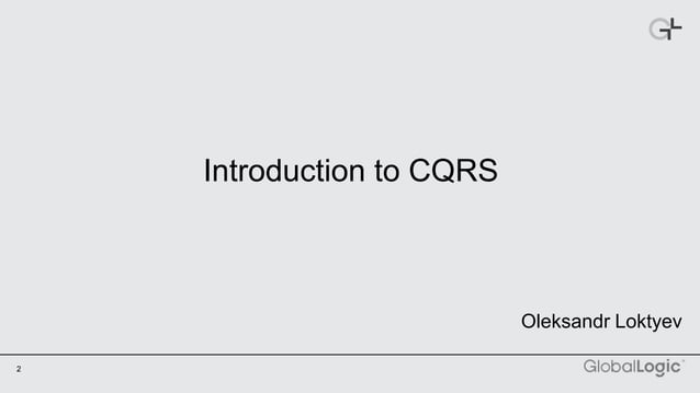 Introduction to CQRS (Command Query Responsibility Segregation) | PPT