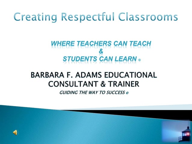 Introduction To Creating Respectful Classrooms I | PPTX