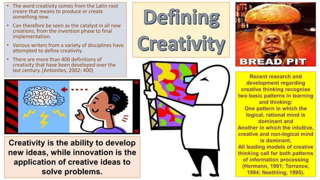 Introduction to creativity | PPTX | Business | Business and Finance