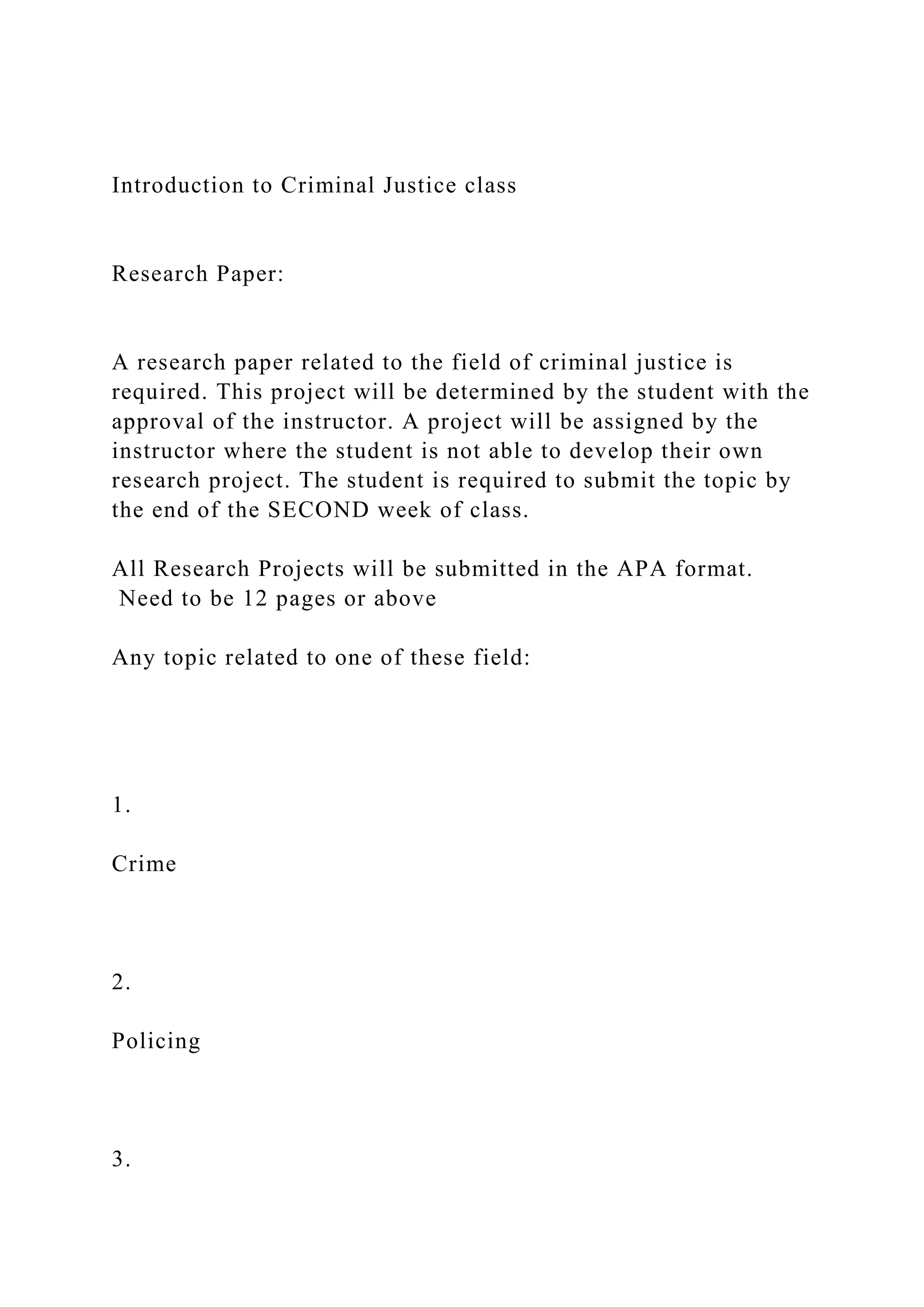 Introduction to Criminal Justice classResearch PaperA.docx