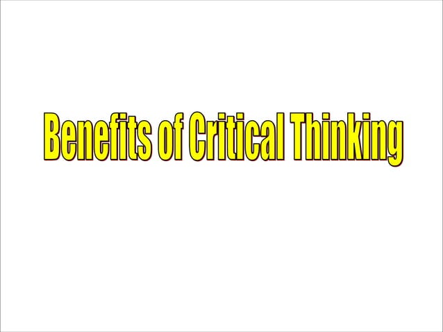 Introduction To Critical Thinking | PPT