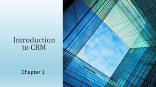 Introduction to CRM.pptx