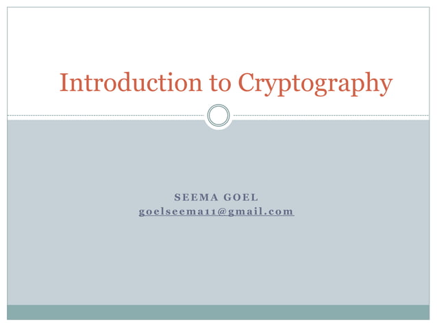 Introduction to Cryptography | PPT