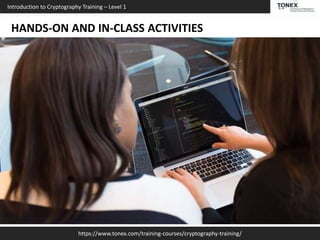 Cryptography Training Level 1 : Tonex Training | PPTX