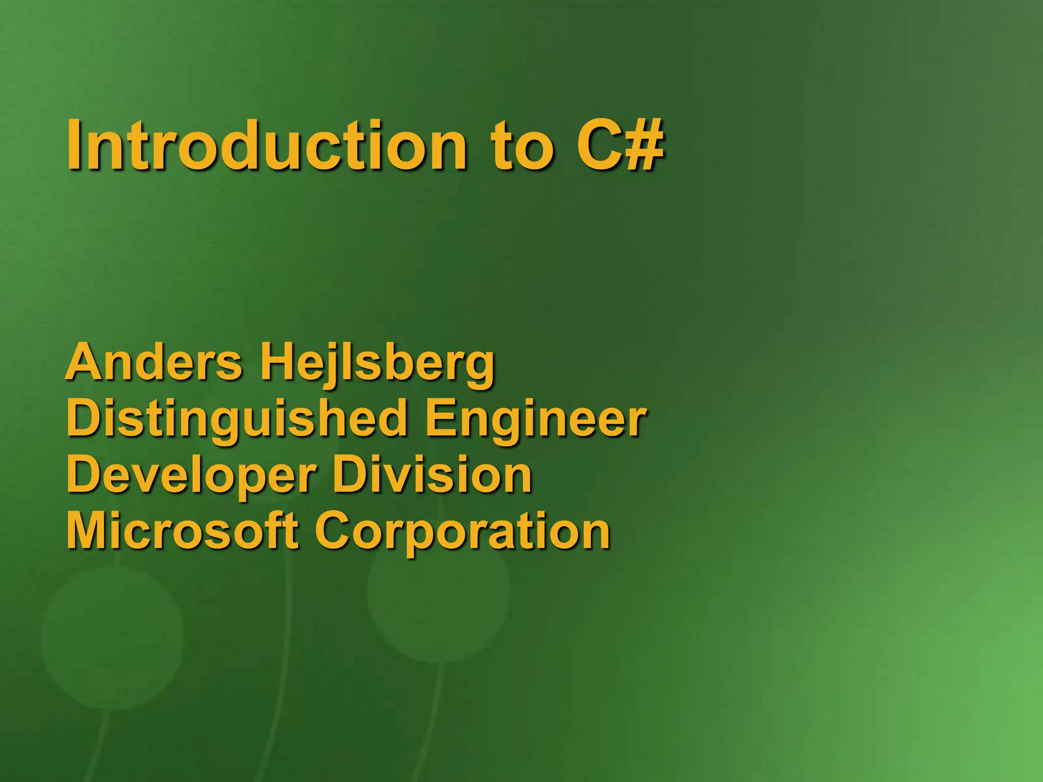 Introduction To Csharp C Sharp Is A Programming Language Developed By Microsoft Ppt