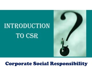 Introduction to csr | PPT