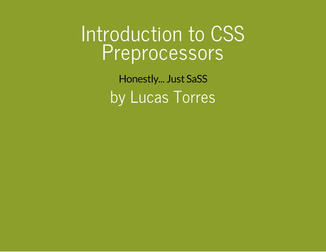 Introduction To Css Preprocessors Ppt