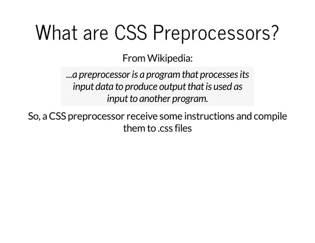 Introduction To Css Preprocessors Ppt