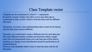 Introduction to C++, Standard Library, Class Template vector.pptx
