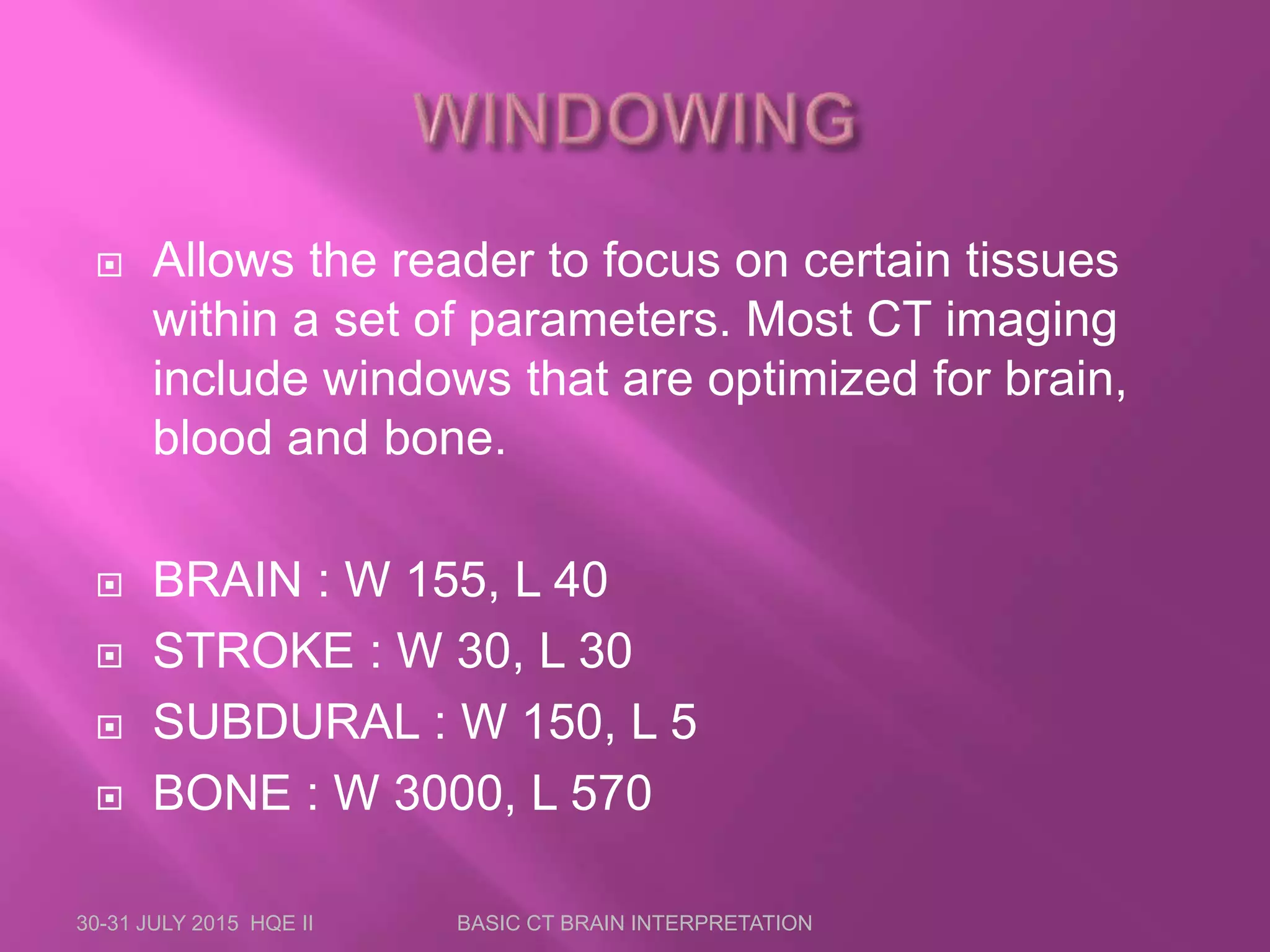 Introduction To Ct Brain The Basic Principles Ppt