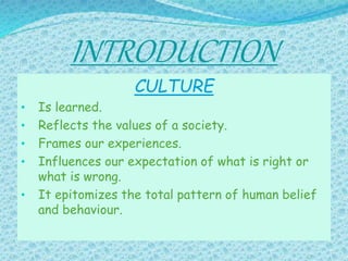 Introduction to culture | PPTX