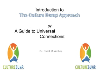 Introduction to culture bumps | PPTX