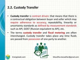 Introduction to Fiscal Metering (Custody Transfer) | PPTX