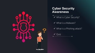 Introduction to Cyber Security | Malware | Phishing attacks | PPT