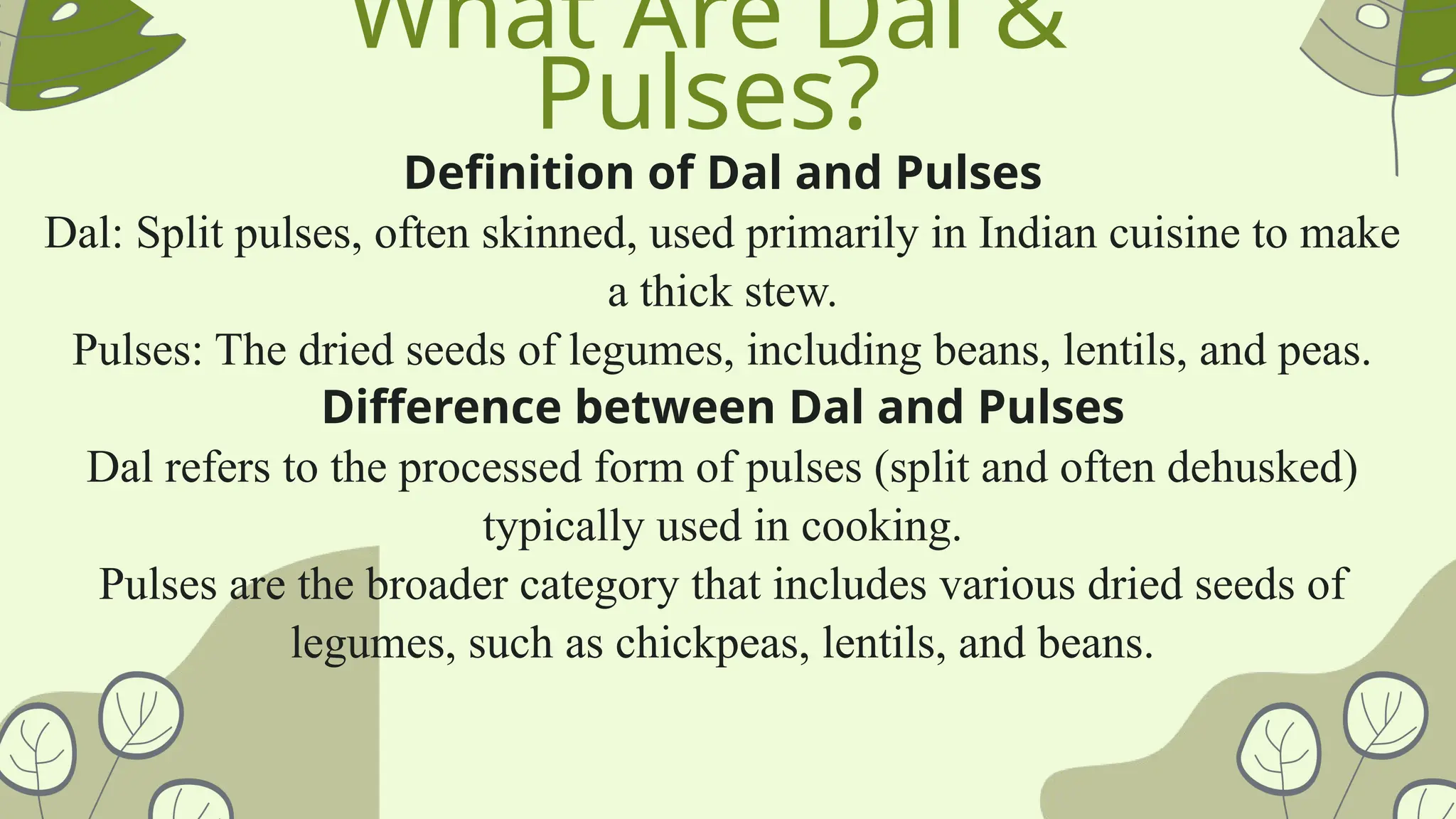Introduction to dal & pulses Dal & Pulses: A Nutritional Powerhouse | PPTX
