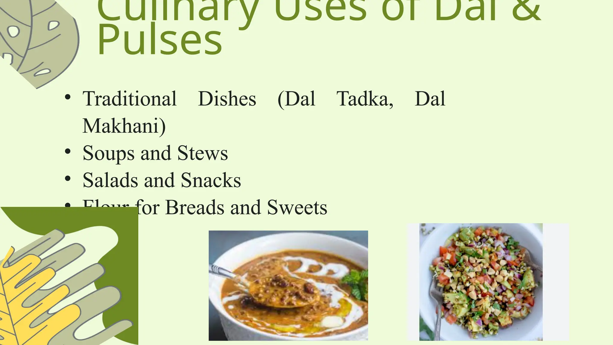 Introduction to dal & pulses Dal & Pulses: A Nutritional Powerhouse | PPTX