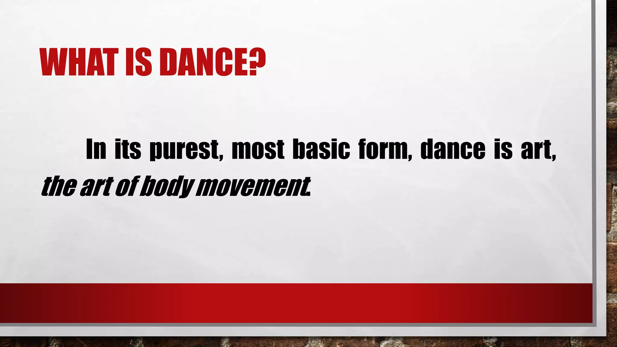 Introduction to Dance | PPTX