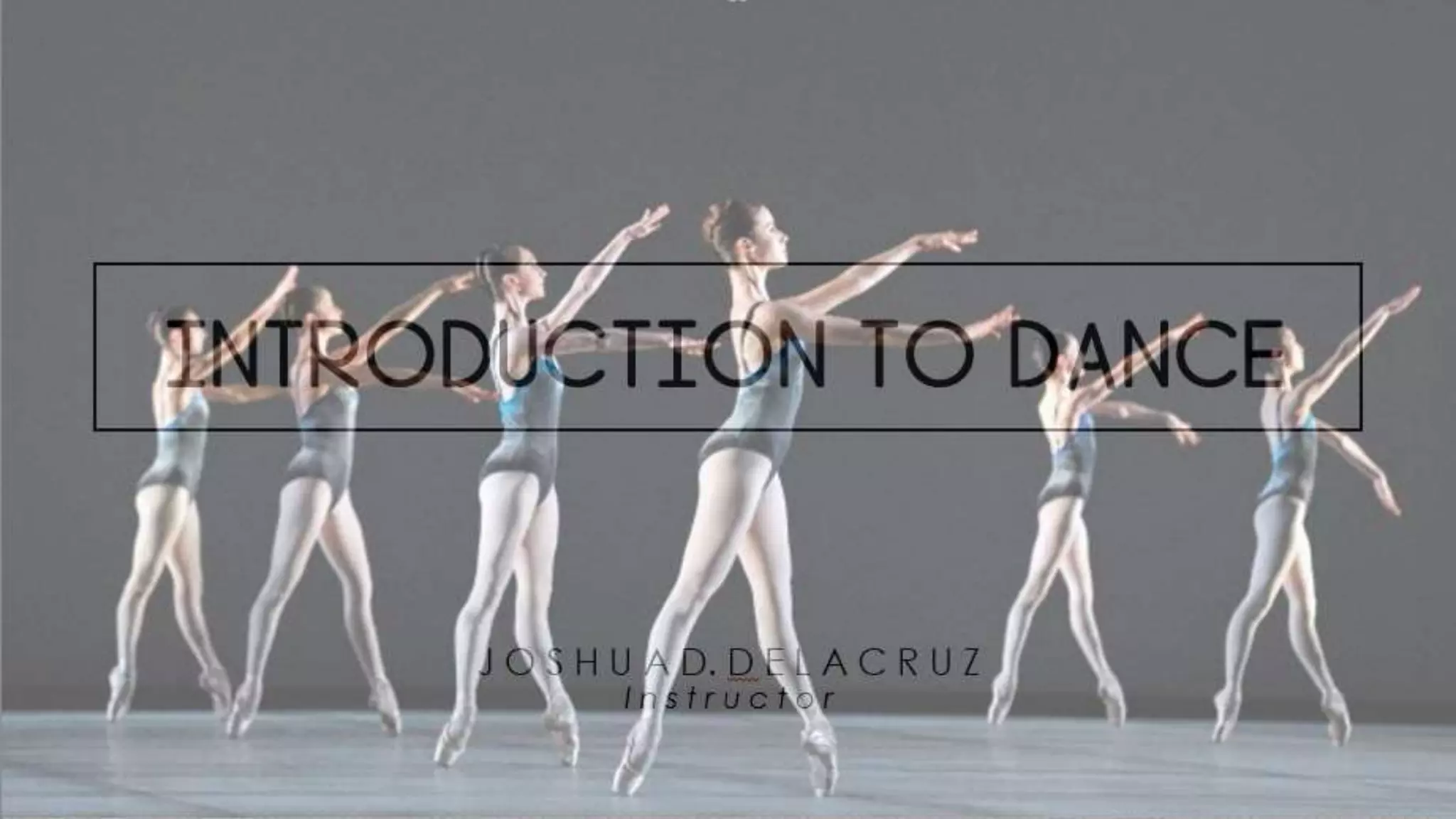 Introduction to dance | PPTX