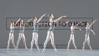 Introduction to dance | PPTX