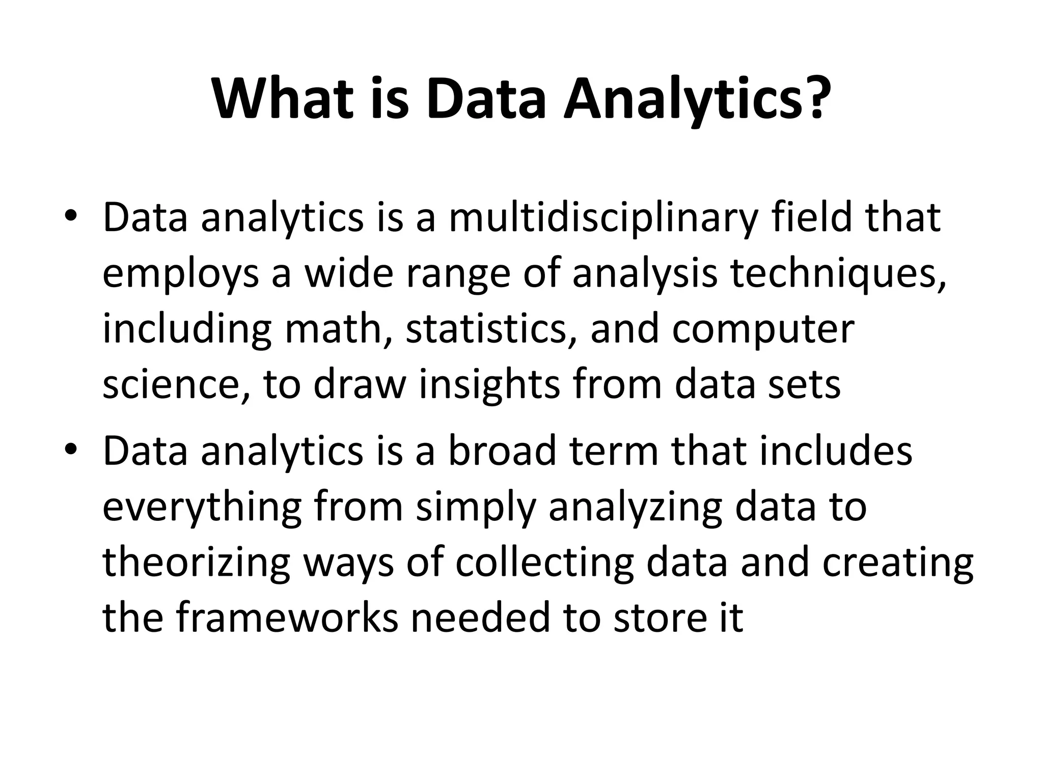 Introduction To Data Analytics Ppmpptx Databases Computer Software And Applications