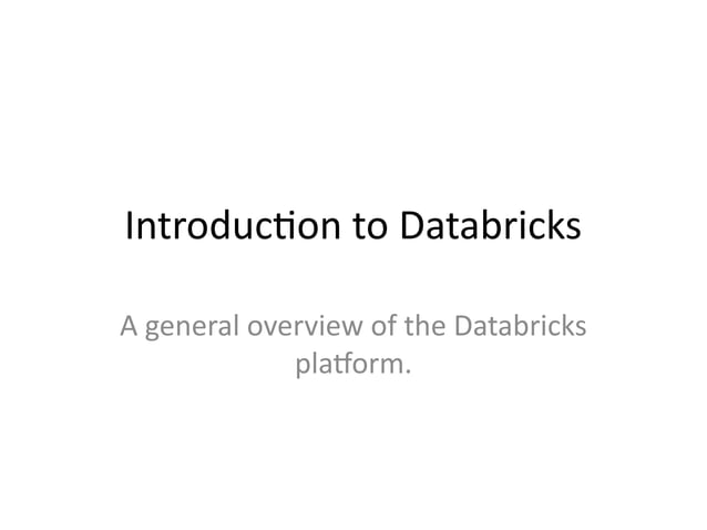 Introduction_to_Databricks_power_point_presentation.pptx
