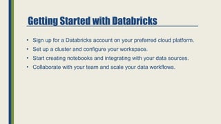 Introduction to Databricks - AccentFuture | PPTX