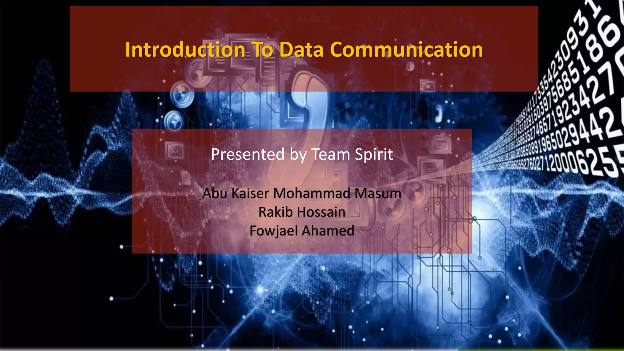 Introduction To Data Communication Ppt Free Download