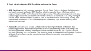 Introduction to GCP DataFlow Presentation | PPTX