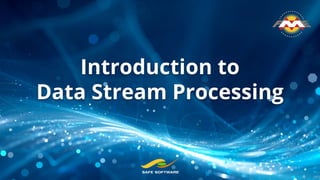Introduction to Data Stream Processing | PDF