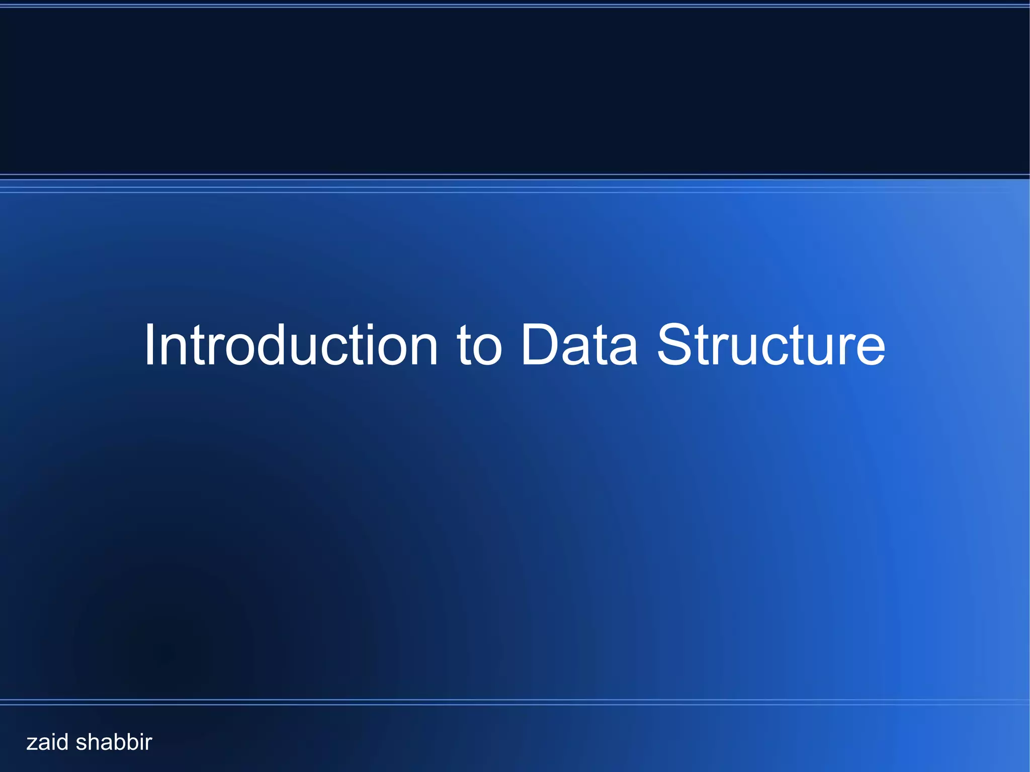 Introduction To Data Structure Ppt