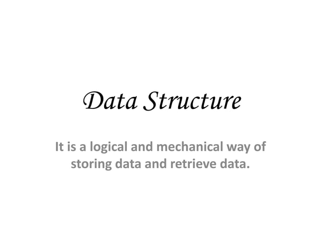 Introduction to data structure | PPT
