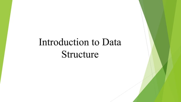 Introduction to data structure | PPT | Free Download