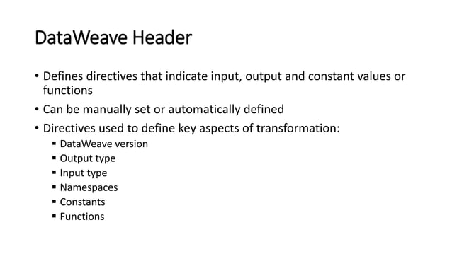 Introduction to dataweave | PPT
