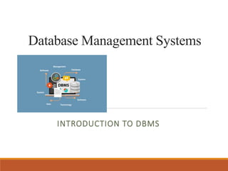 Introduction to DBMS.pptx