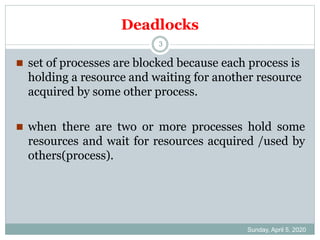 Introduction to deadlocks | PPT