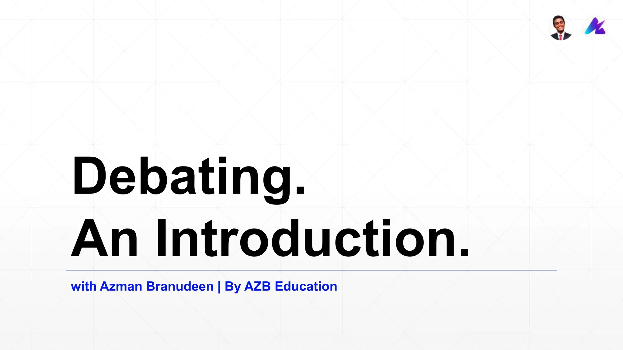 Introduction to Debating and the mechanics of speaking in a debate | PPT