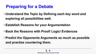 Introduction to Debating and the mechanics of speaking in a debate | PPTX