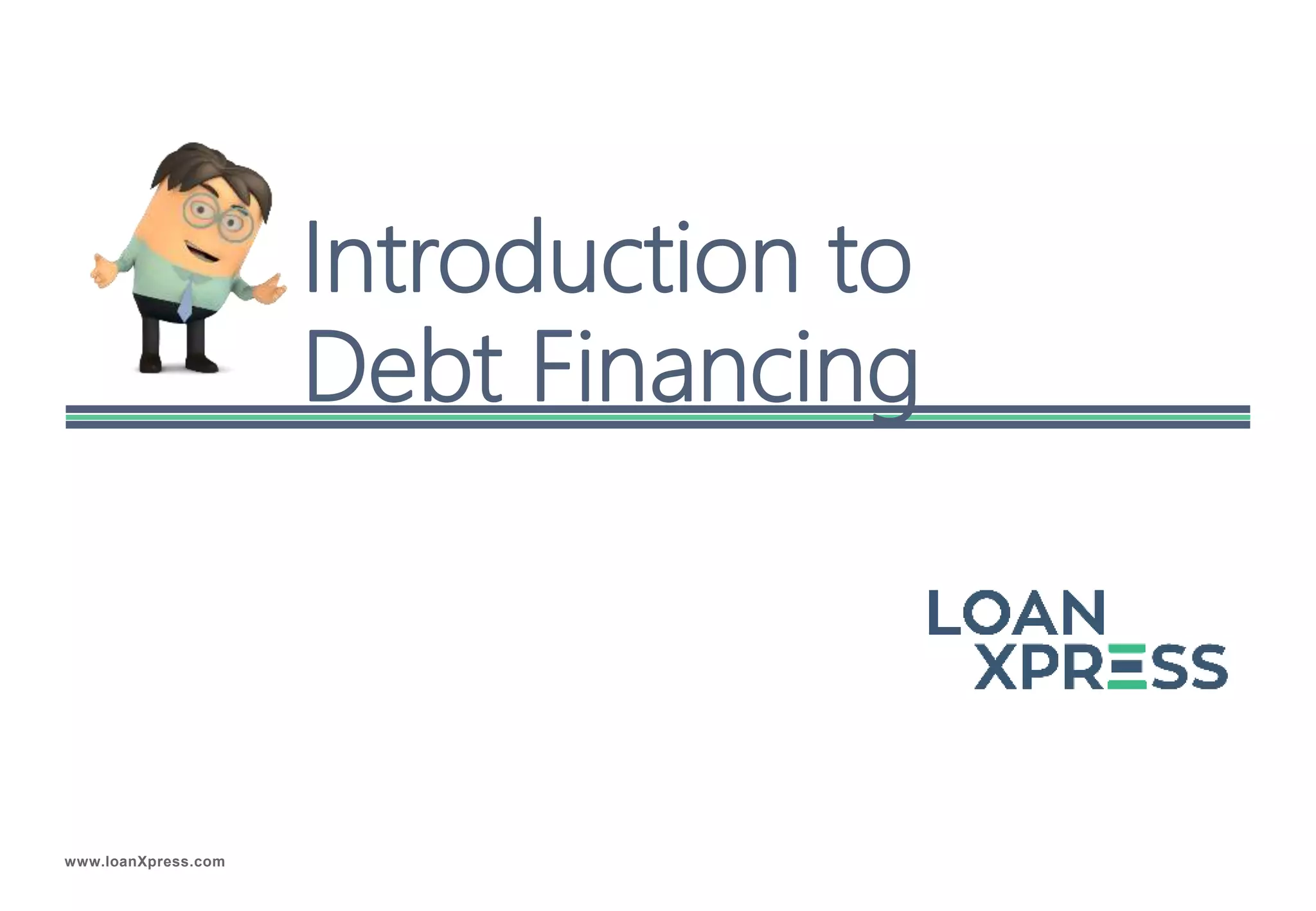 Introduction to Debt Financing | PPTX