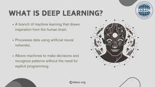 Introduction to Deep Learning | IABAC PPT | PPT
