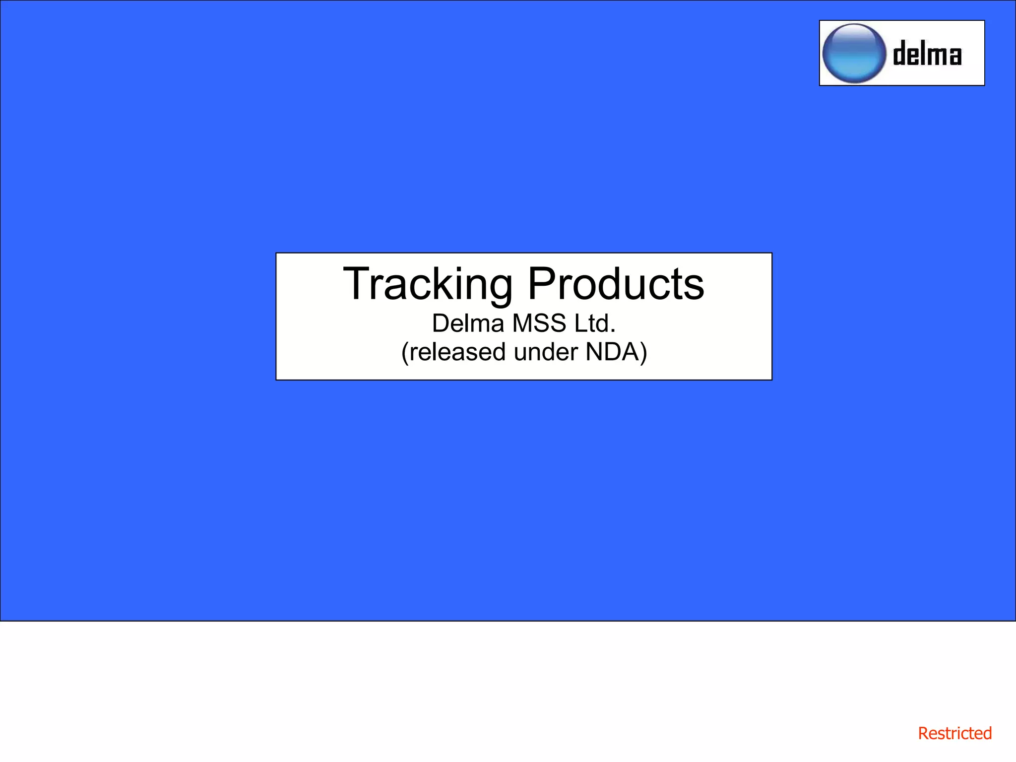 Introduction To Delma Tracking | PPS