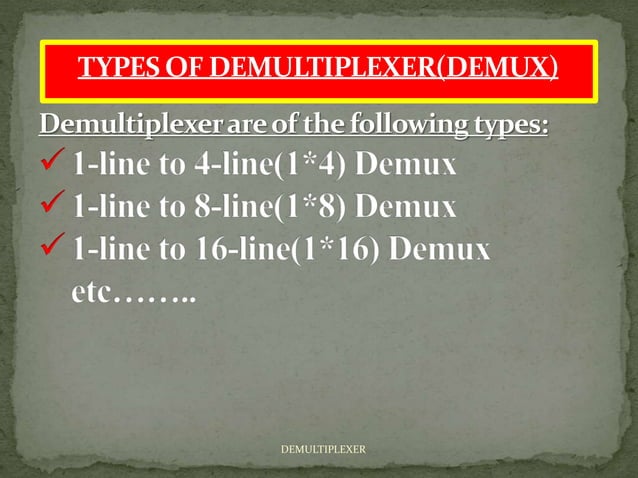 Introduction to demultiplexer(demux) (surjeet singh) | PPT
