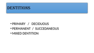 Introduction to Dental Anatomy and Tooth numbering system | PPTX